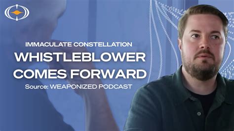 New Whistleblower Reveals ‘immaculate Constellation Alleges Secret