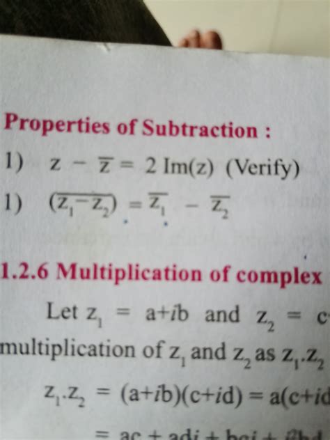 Properties Of Subtraction Of Complex Numbers And Multiplication Of Comple