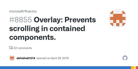 Overlay Prevents Scrolling In Contained Components · Issue 8855