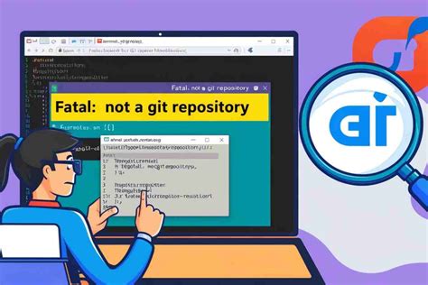 Fatal Not A Git Repository Or Any Of The Parent Directories Git