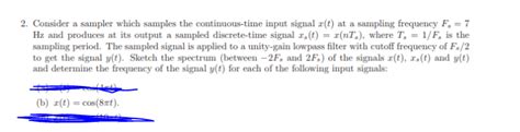Solved 2 Consider A Sampler Which Samples The