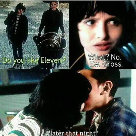Do You Like Eleven Mike Ew Gross Rstrangerthingsmemes