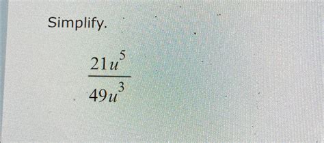 Solved Simplify 21u549u3 Chegg
