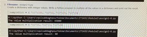 Solved Using Python Create A Dictonary With Integer Values