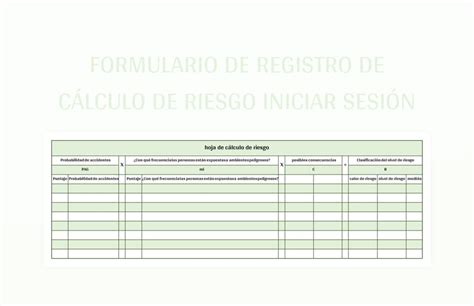 Plantilla de Excel Formulario De Registro De Cálculo De Riesgo Iniciar Sesión y Hoja de Cálculo