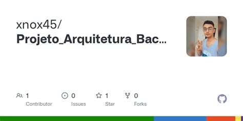 Github Xnox Projeto Arquitetura Back End