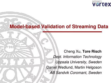 Ppt Model Based Validation Of Streaming Data Powerpoint Presentation Id4404918