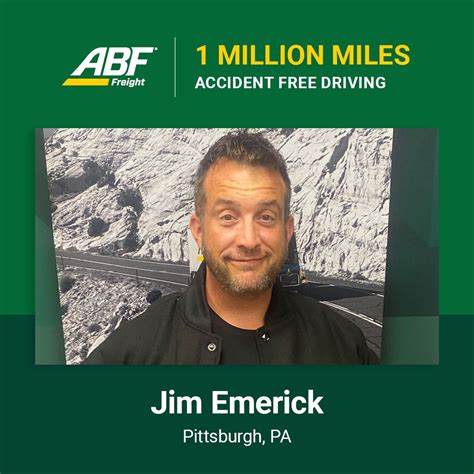 Congratulations To Abf Freight Driver Jim Emerick Of Pittsburgh Pa For Achieving 1 Million