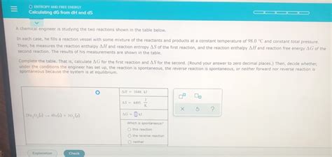 Solved O Entropy And Free Energy Calculating Dg From Dh And