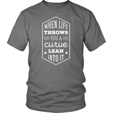 Motorcycle Tee When Life Throws You A Curve Lean Into It Teelime