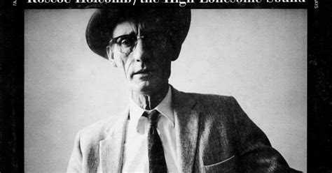 American Roots Music Roscoe Holcomb The High Lonesome Sound
