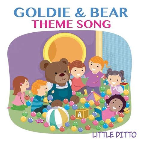 Workout Song Goldie And Bear Theme Song By Little Ditto Workout Songs
