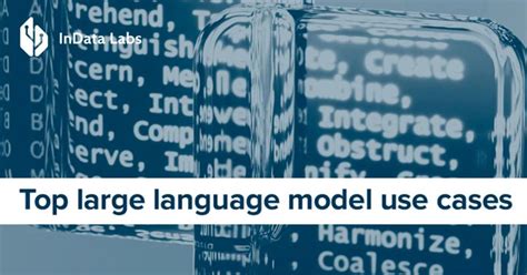 Indata Labs On Linkedin Large Language Models Use Cases Indata Labs