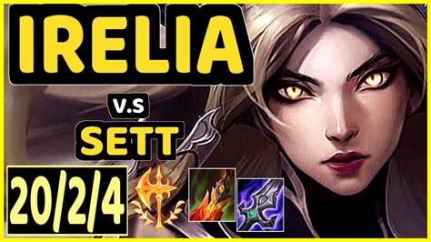 Irelia Vs Sett 2024 Kda Top Gameplay Euw Ranked Diamond Youtube