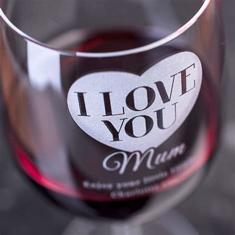 Buy Personalised I Love You Mum Wine Glass For Gbp 999 Card Factory Uk
