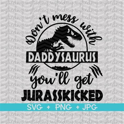 Daddysaurus Svg Jurasskicked Svg Fathers Day Svg Dinosaur Etsy Canada