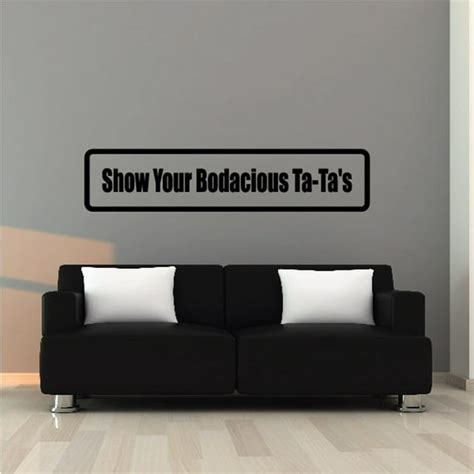Show Your Bodacious Ta Tas Decal 36 Inches