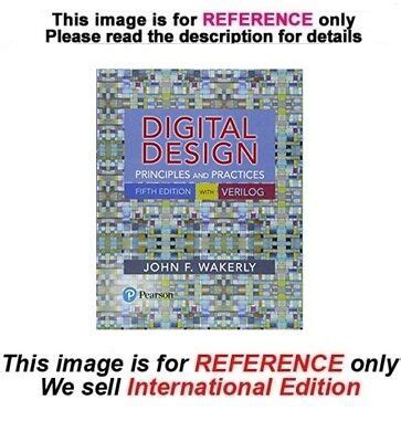 Digital Design Principles And Practices By John F Wakerly 5th