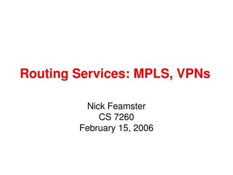 PPT Routing Services MPLS VPNs PowerPoint Presentation Free Download ID 5414705