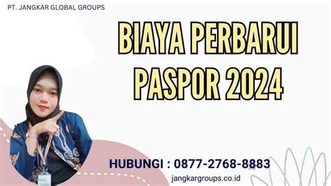 Biaya Perbarui Paspor Jangkar Global Groups