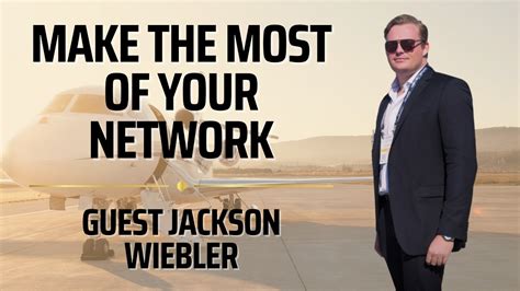 Making the Most of Your Network as a Broker | Interview with Jackson ...