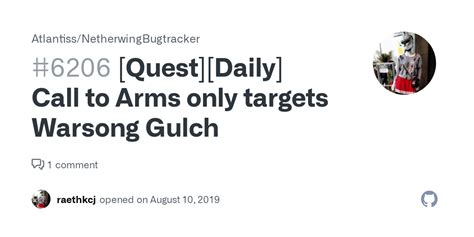 Quest Daily Call To Arms Only Targets Warsong Gulch Issue 6206