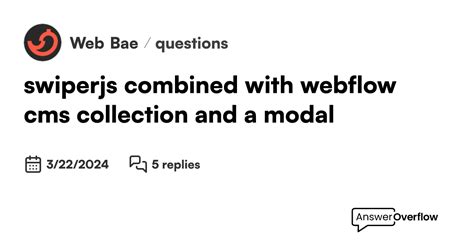 swiper js combined with webflow cms collection and a modal web bae