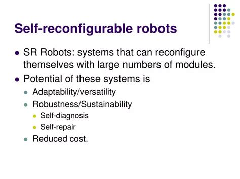 Ppt Self Reconfigurable Robots Powerpoint Presentation Free Download