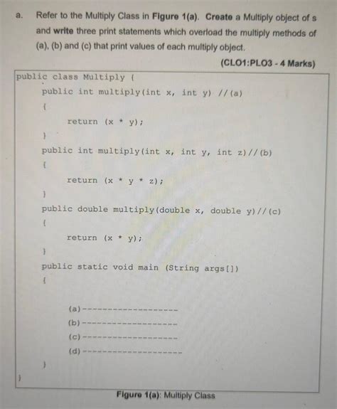 Solved A Refer To The Multiply Class In Figure 1a Create