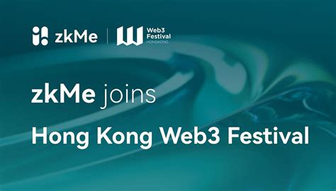 Zkme On Linkedin Zkme Joins The Hong Kong Web3 Festival North Asias Crypto Event Of The…