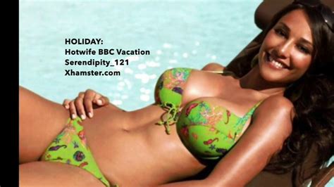 holiday hotwife bbc vacation captions story cuckold xhamster