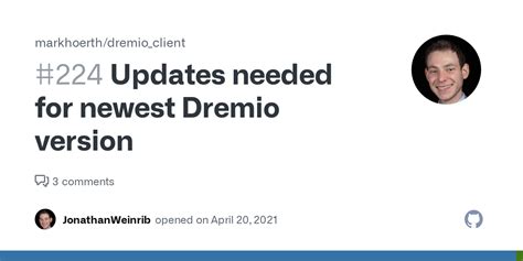 Updates Needed For Newest Dremio Version · Issue 224 · Markhoerth