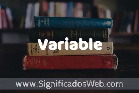Concepto De Variable ️¿que Es Definición Y Significado
