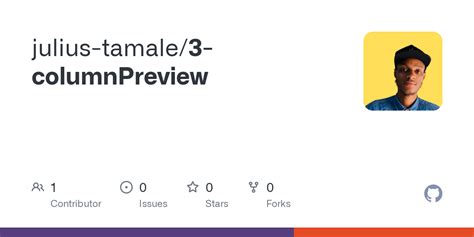 GitHub Julius Tamale 3 ColumnPreview