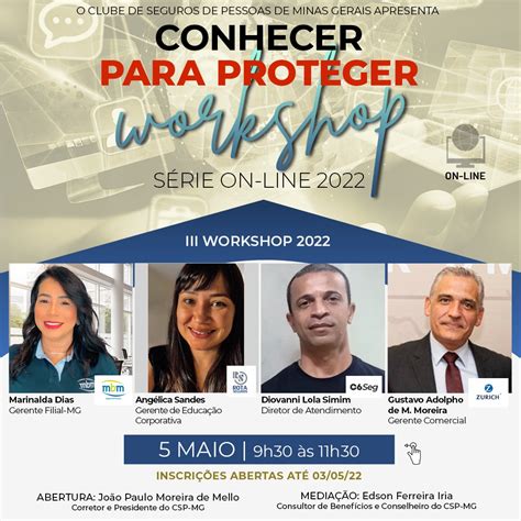 Csp Mg Promove O Iii Workshop Da Série Conhecer Para Proteger Cspmg Csp Mg Promove O Iii Workshop Da Série Conhecer Para Proteger Cspmg