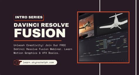 Introduction to DaVinci Resolve Fusion