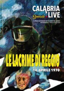 Digital Edition Calabria Live Speciale 14 LUGLIO 1970 LA RIVOLTA DI