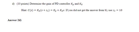 Solved Problem Total Points Consider A Unity Feedback Chegg