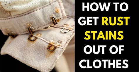 How To Get Rust Stains Out Of Clothes Best Ways StylePersuit