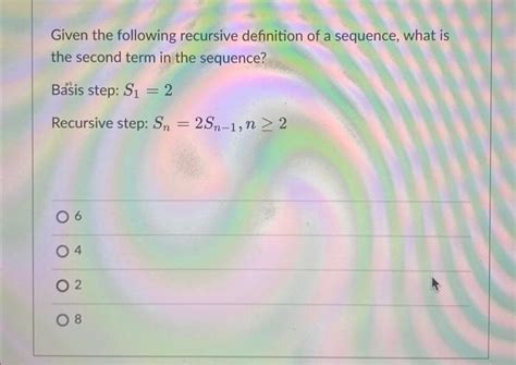 solved given the following recursive definition of a