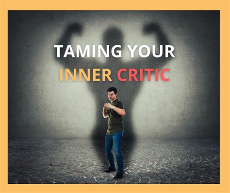 Taming Your Inner Critic