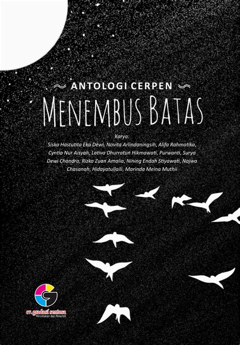Antologi Cerpen Menembus Batas Gradasi Sentosa