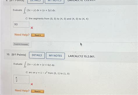 Solved Evaluate ∫c﻿ 2x Y Dx X 2y Dyc Line Segments From