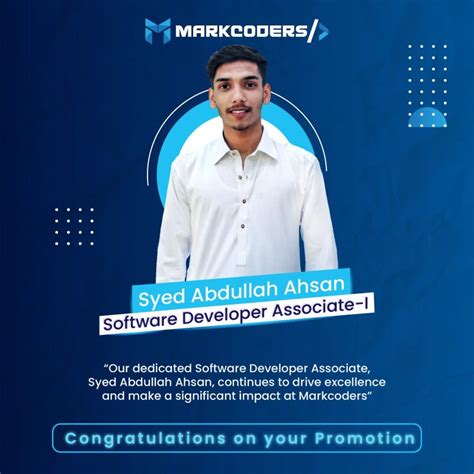 Syed Abdullah Ahsan On Linkedin Im Thrilled To Announce My Promotion At Markcoders Its An