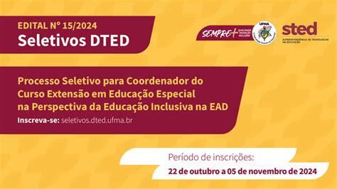 Ufma Abre Processo Seletivo Para Coordenador Do Curso Em Educação