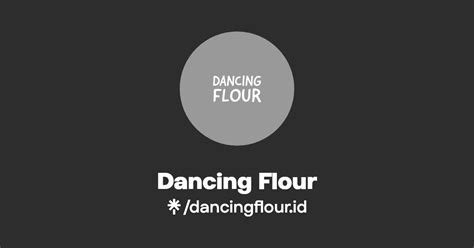 Dancing Flour Linktree