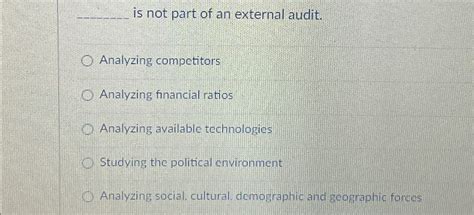 Solved Is Not Part Of An External Auditanalyzing
