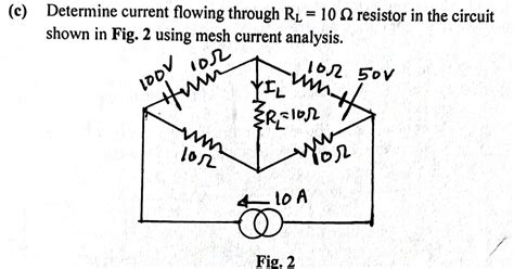 Solved C ﻿determine Current Flowing Through Rl 10Ω