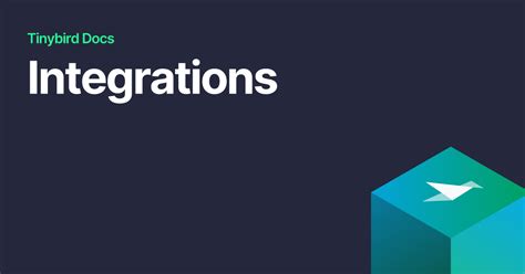 integrations · tinybird docs