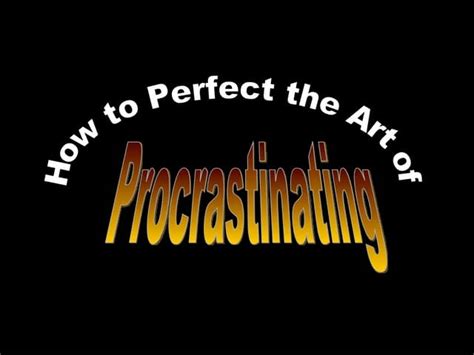 Procrastinate Ppt